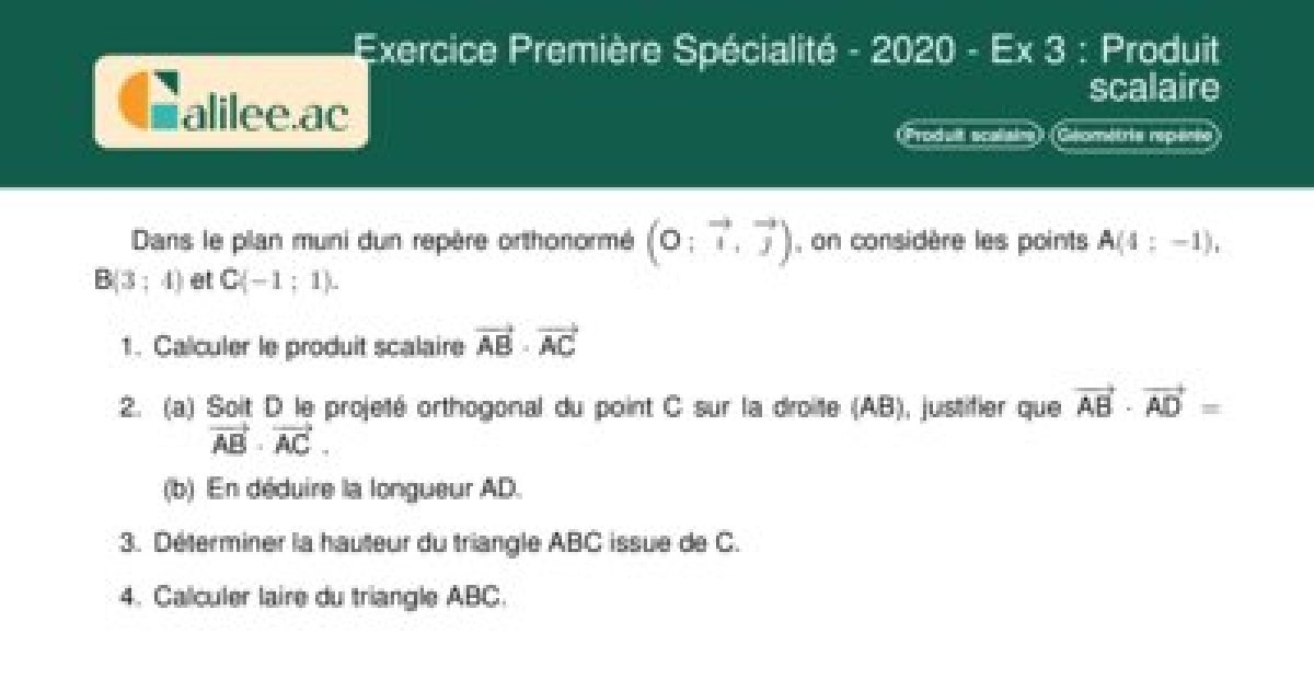 Exercice Première Spécialité - 2020 - Ex 3 : Produit scalaire - Corrigé PDF