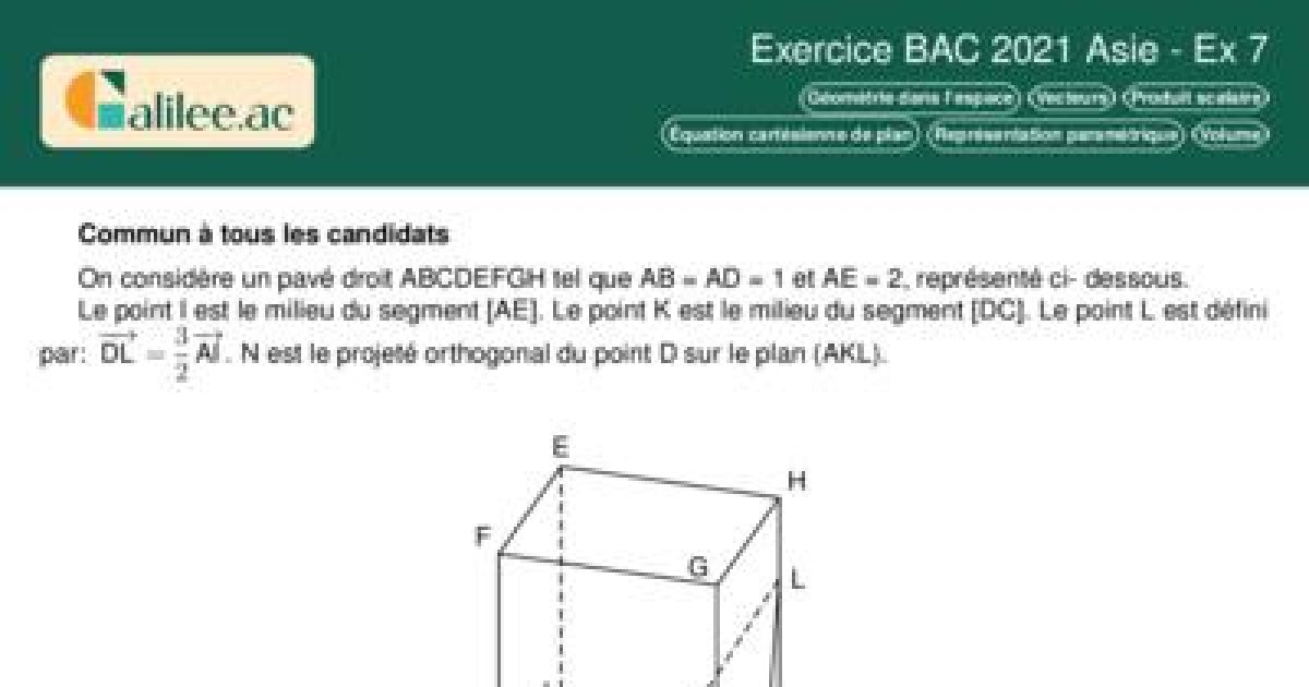 Sujet Bac Corrigé - Géométrie dans l'espace - Asie - 2021 - Ex 7 ...